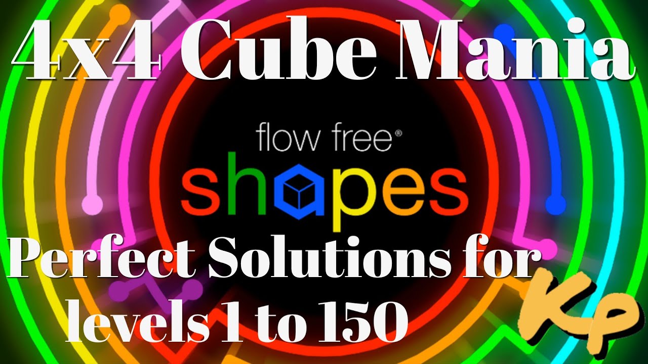 Flow Free Shapes - 4x4 Cube Mania - All Perfect Solutions for levels 1 ...