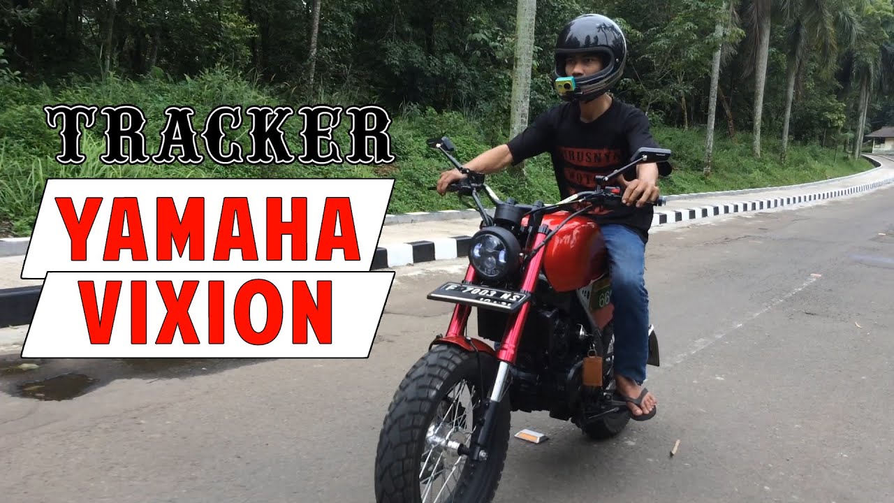 Yamaha vixion tracker Garapan Rangkuti motor - YouTube
