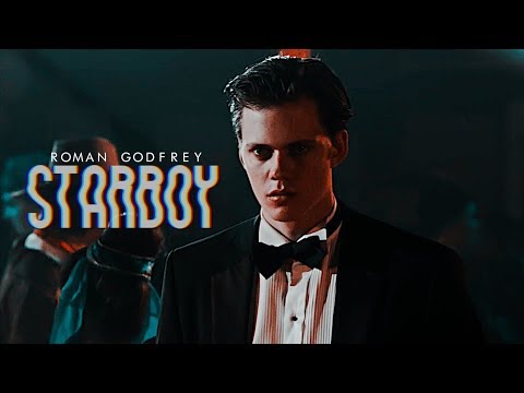 roman godfrey — starboy