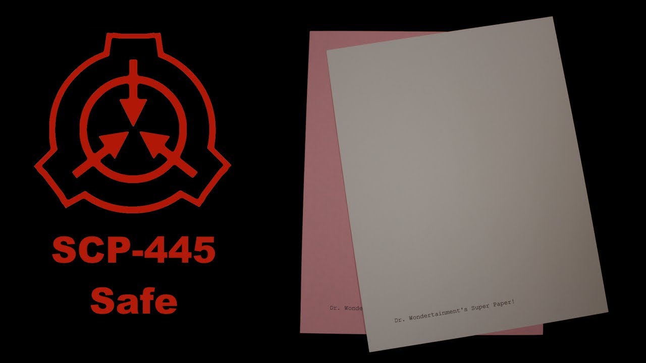 SCP-445: Dr. Wondertainment's Super Paper - YouTube