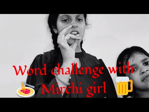 Word challenge with mirchi girl 🤭💛🤭🤭🤭💛💛💛🩵🩵🩵🩵😆😆😆😆😁😁😁🤣🤣😂 - YouTube