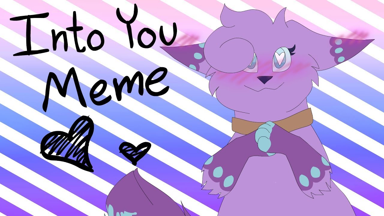 Into You Meme - YouTube