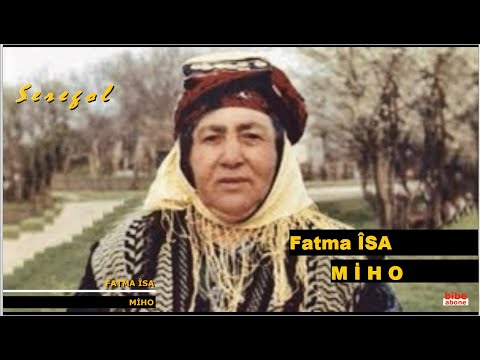 Fatma îSA | MİHO