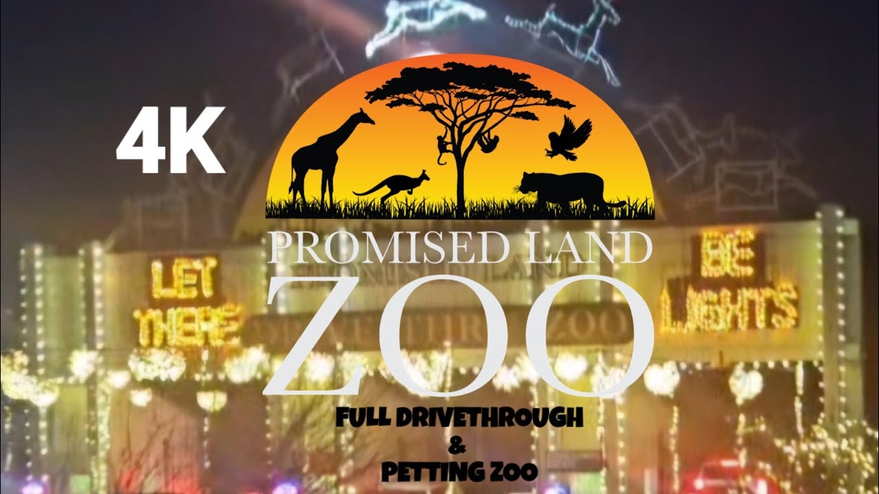 Promised Land Zoo Drive Through Lights & Petting Zoo-FULL DRIVE THROUGH ...
