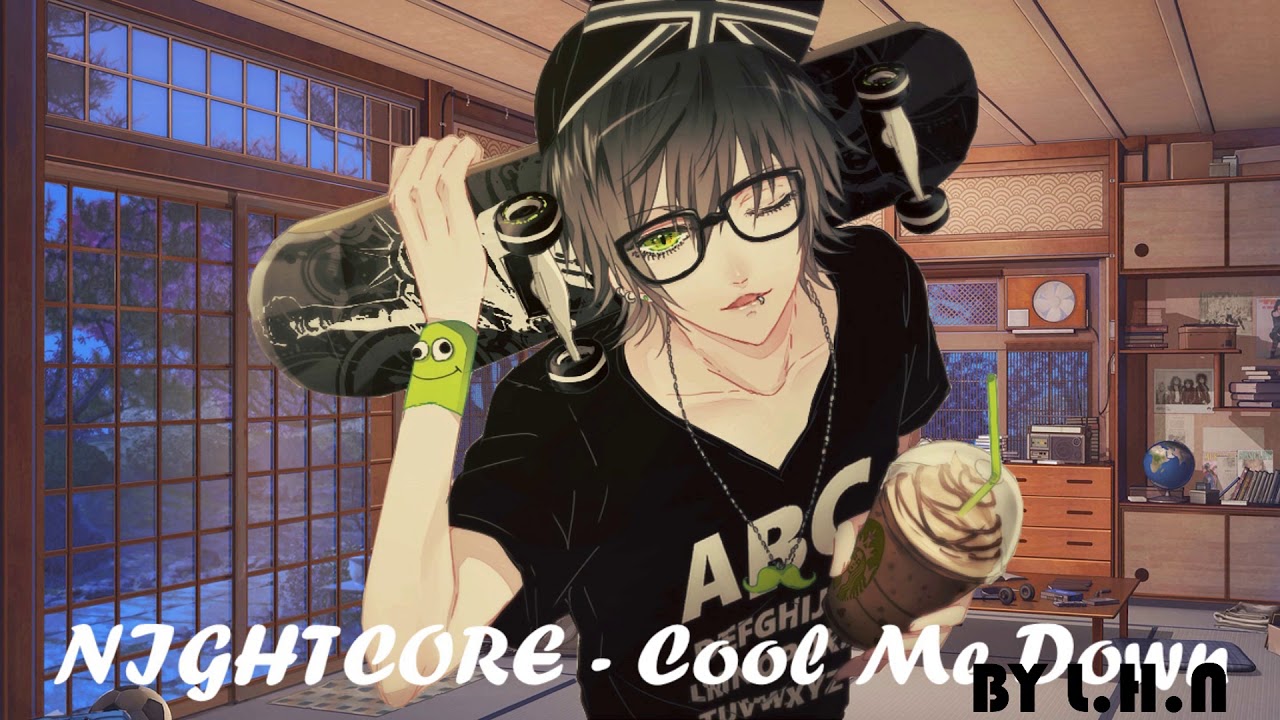 NIGHTCORE ♪ Cool Me Down [Male Version] - YouTube