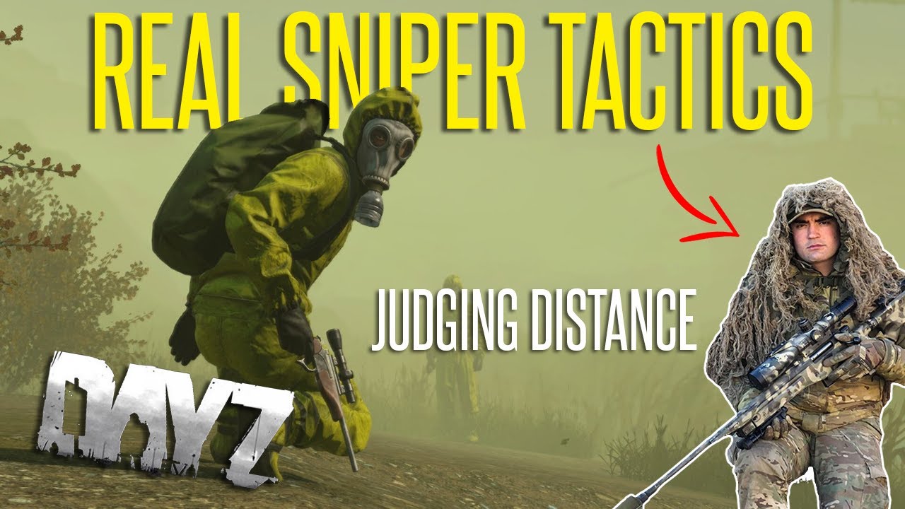 REAL SNIPER TACTICS JUDGING DISTANCE! - DayZ Standalone Tips and Tricks ...