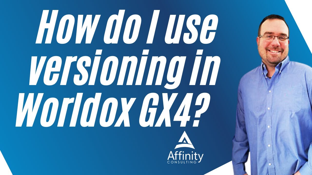 Worldox Training: Versioning in GX4 - YouTube
