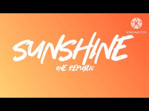 Sunshine - One Republic - YouTube