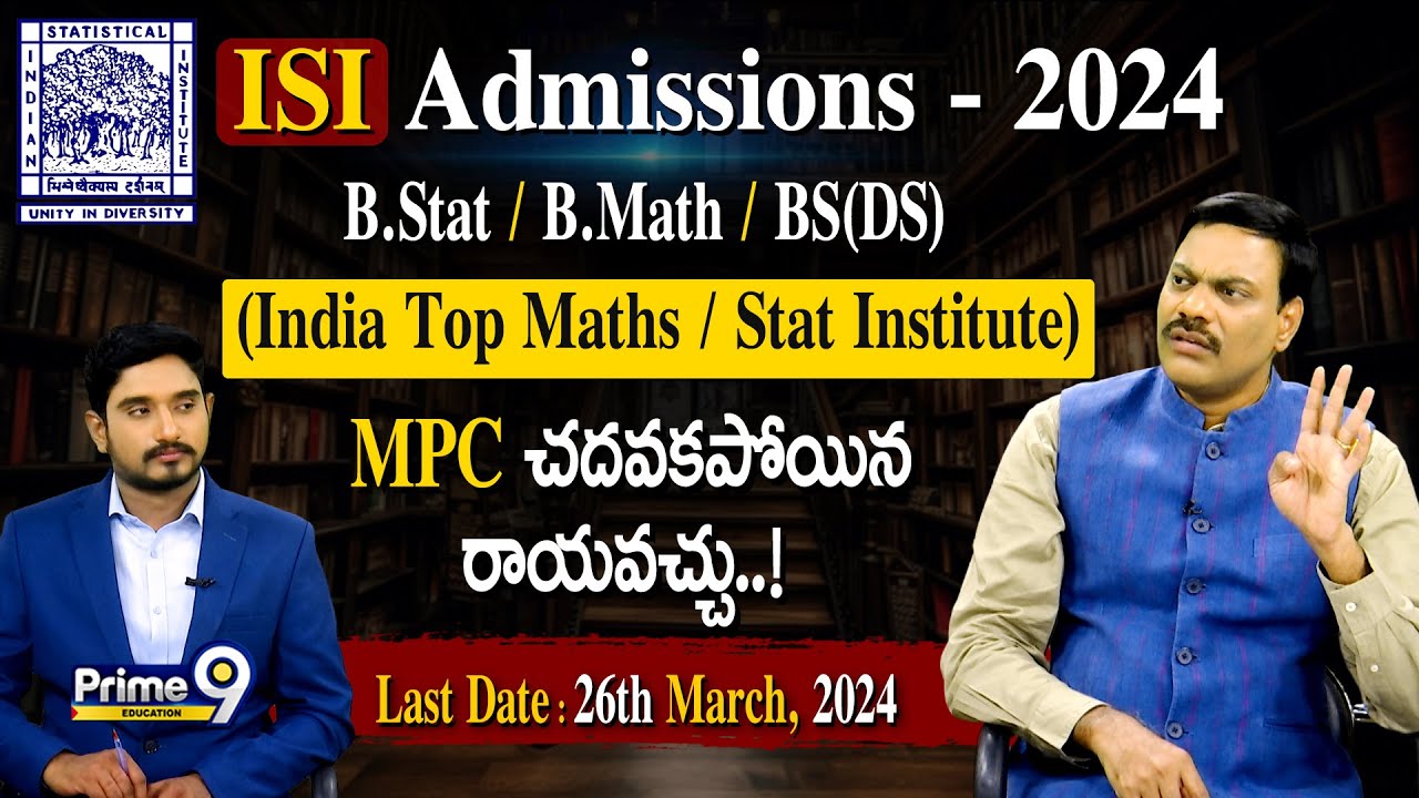 ISI Admissions- 2024 B.Stat/B.Math/BS(DS) {India Top Maths/Stat ...