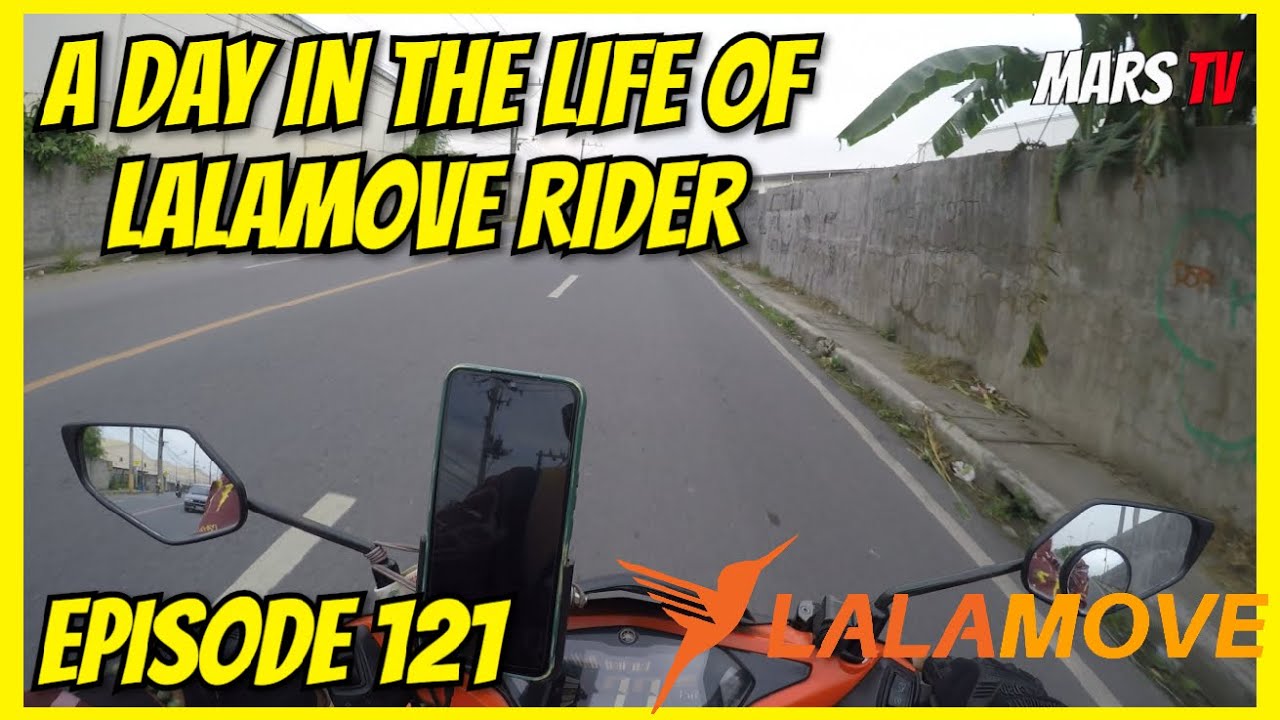 A DAY IN THE LIFE OF LALAMOVE RIDER IN THE PHILIPPINES EP121 || MARS TV ...
