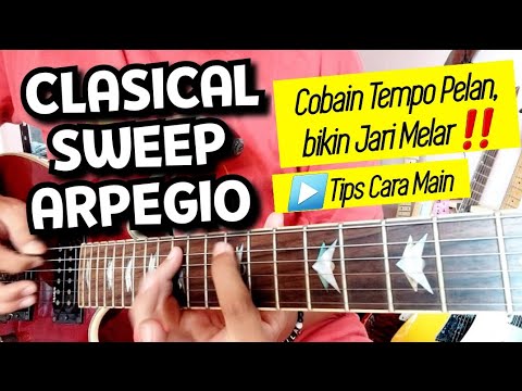 CLASSICAL ARPEGIO SWEEP, Fingering sweep picking - YouTube