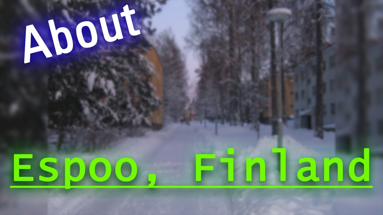 Where is Espoo? Essential Espoo city information. - YouTube