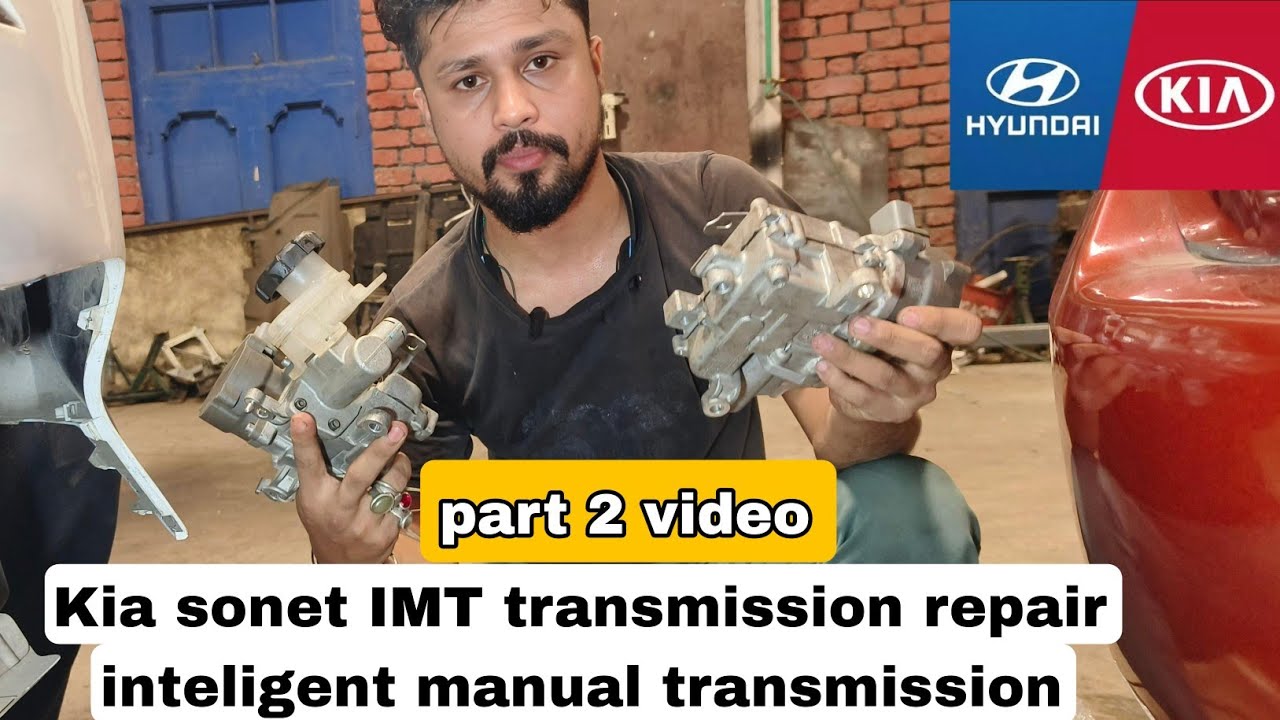 IMT transmission repair Kia sonet How to Fix Kia Sonet iMT Transmission ...