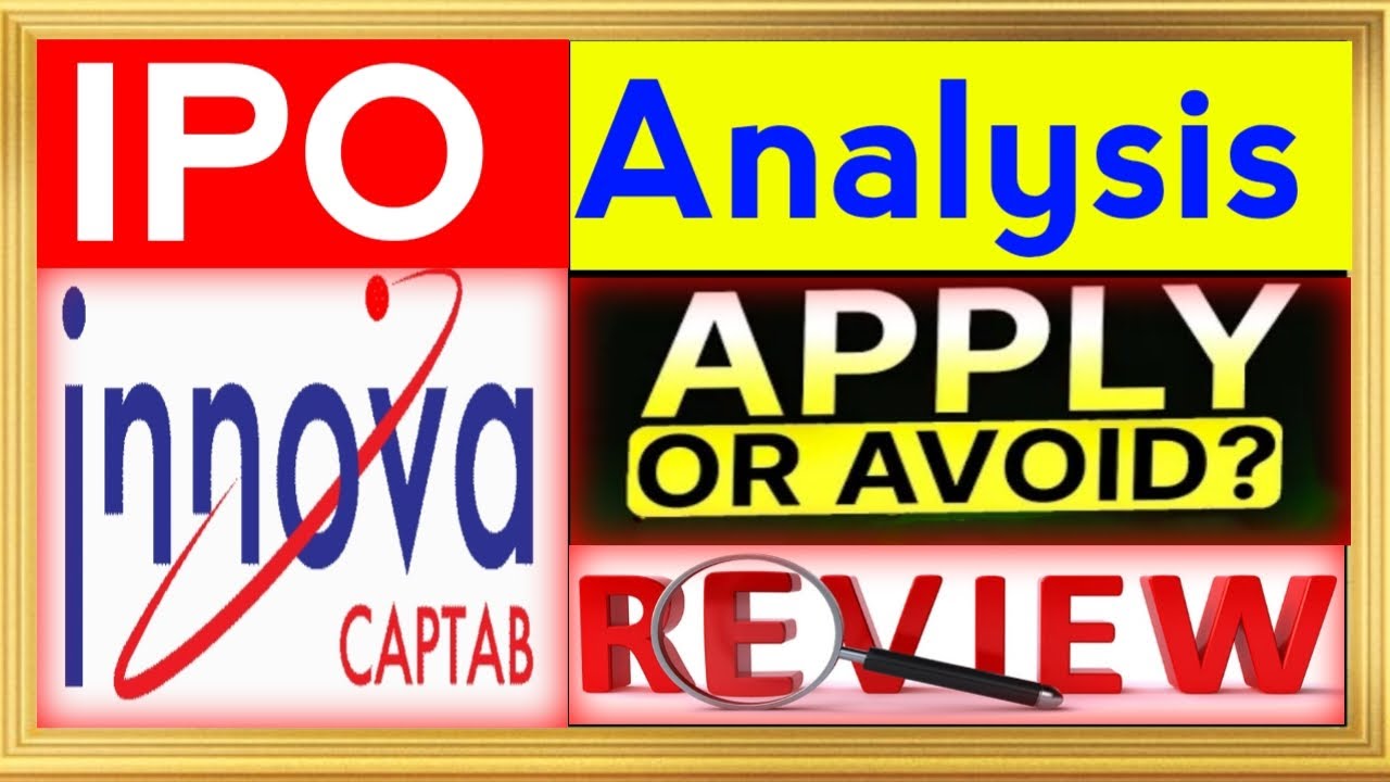 🔴Innova Captab IPO analysis 🔴 Innova Captab IPO details 🔴 IPO analysis🔴 IPO Details🔴#ipo # ...