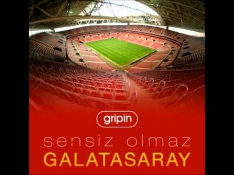 Gripin - Sensiz Olmaz Galatasaray