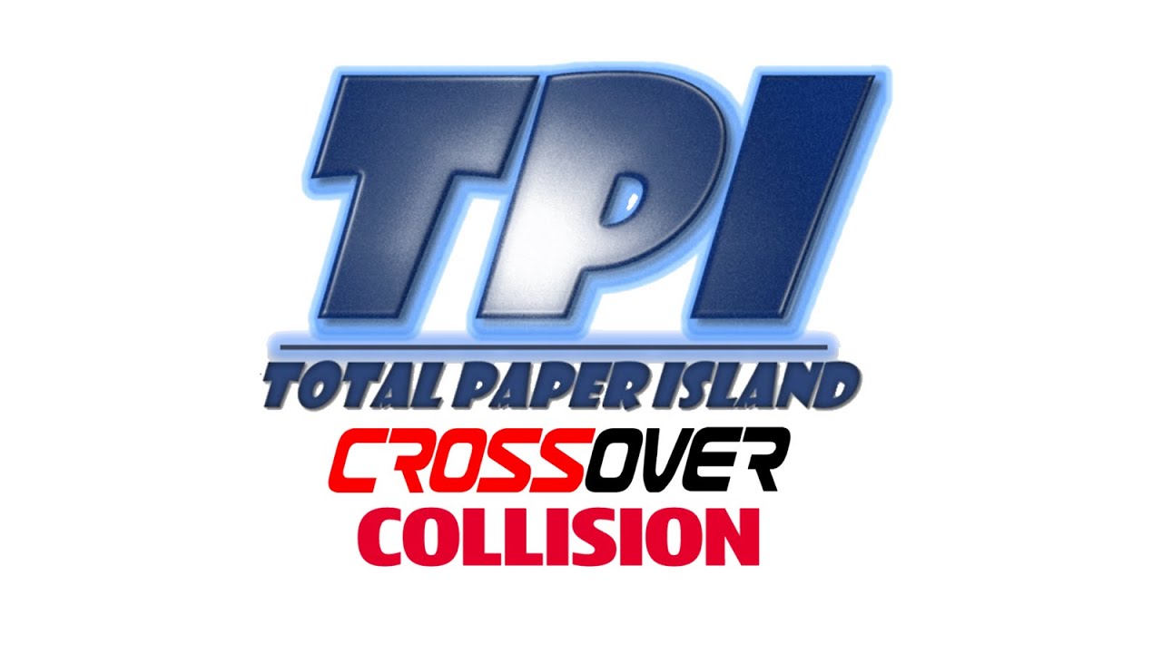 TPI: Crossover Collision INTRO!!! - YouTube