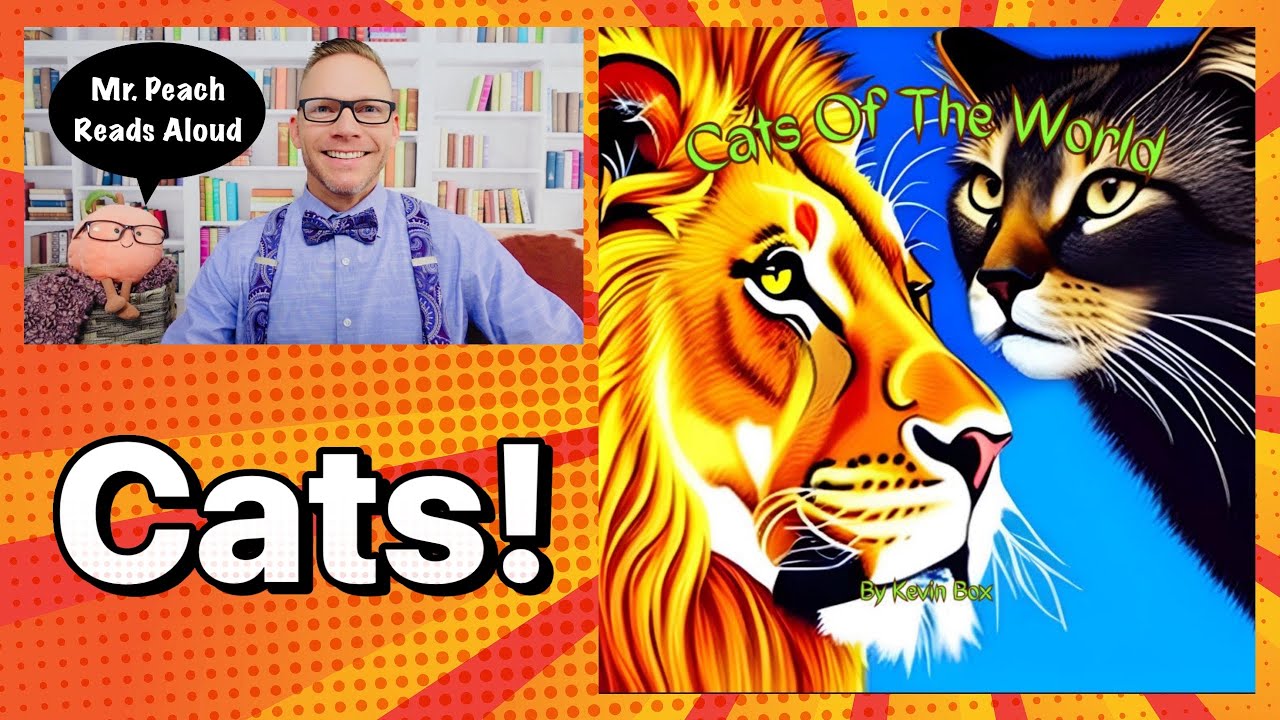 😸🌎 Children’s books read aloud: Cats of the World by Kevin Box - YouTube