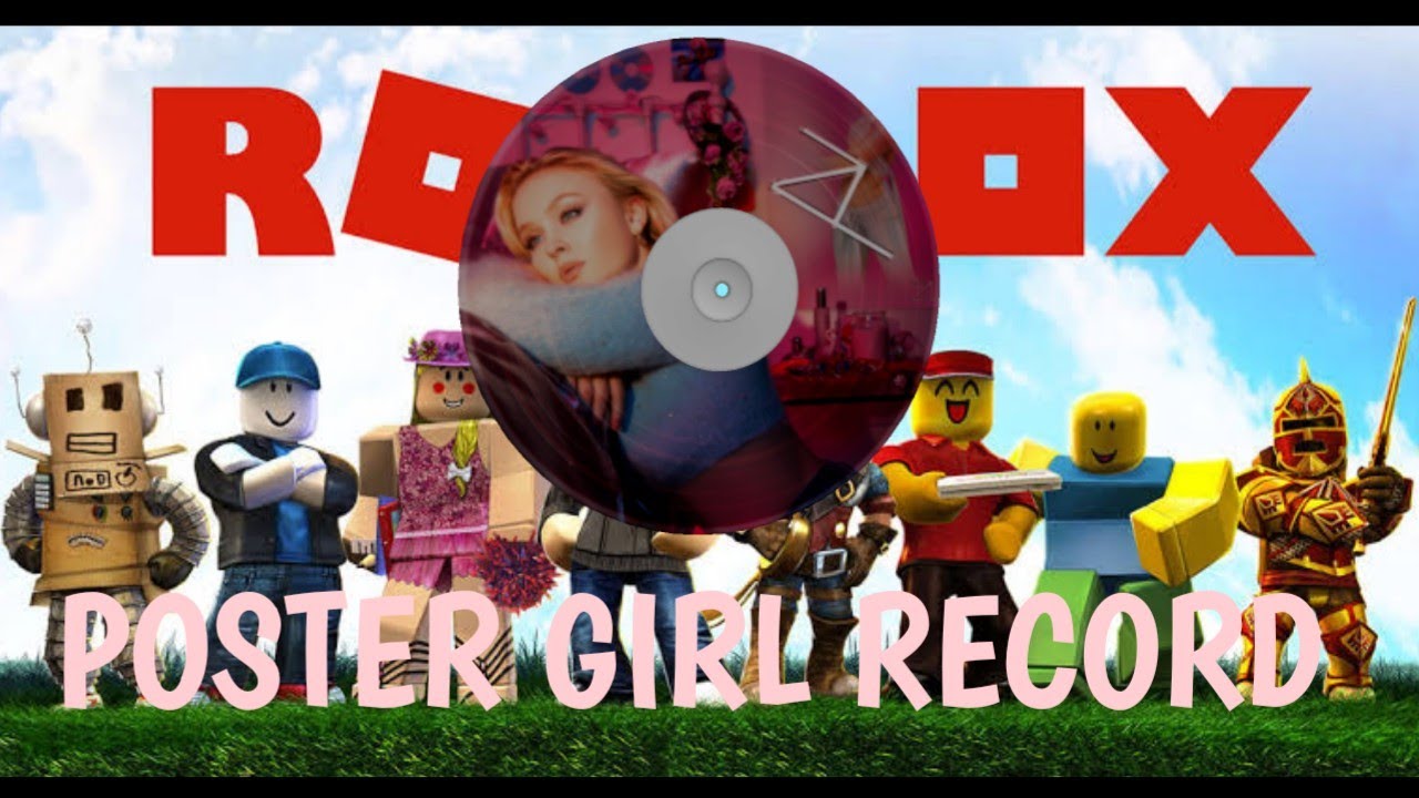 [EVENT] How to get the POSTER GIRL RECORD - ZARA LARSSON! [ROBLOX ...