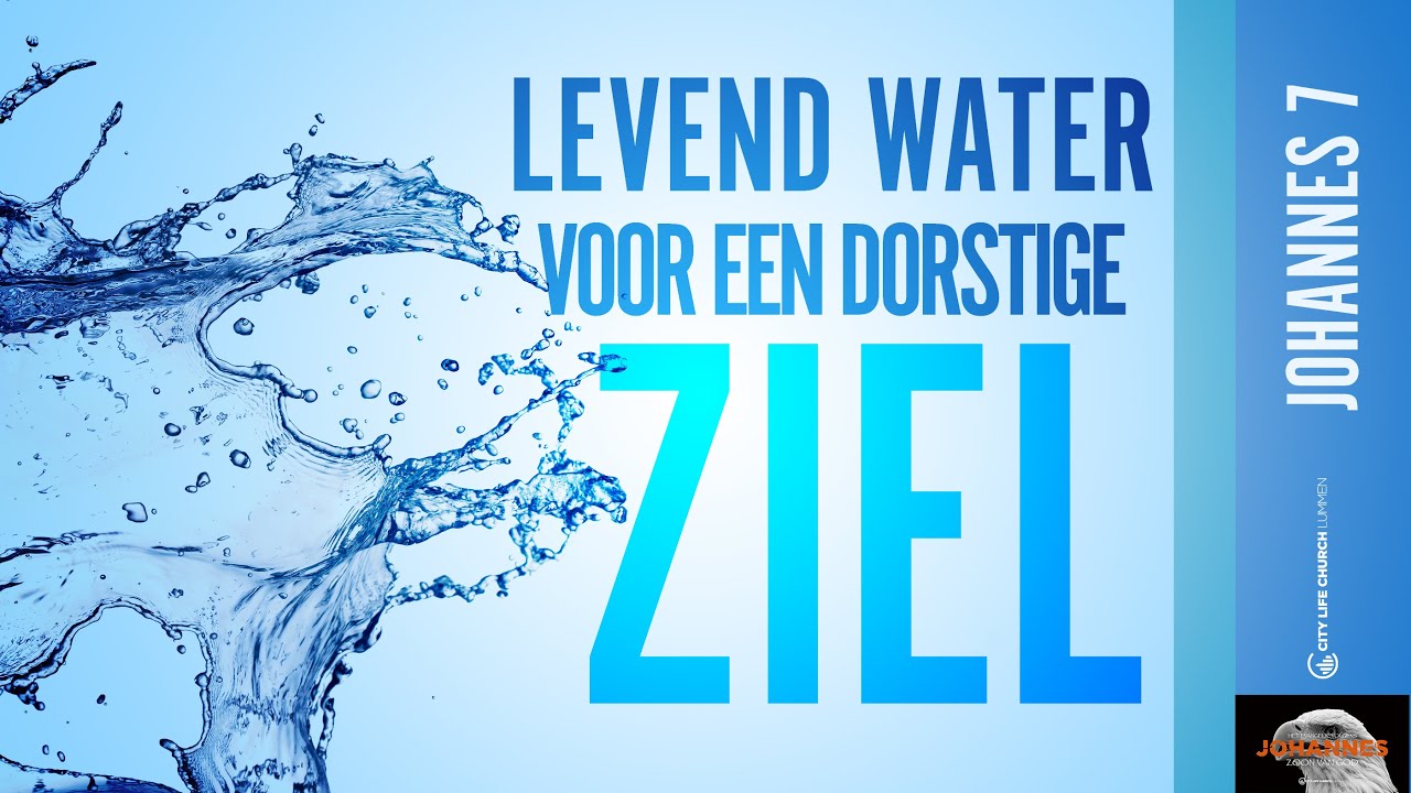 LEVEND WATER - YouTube