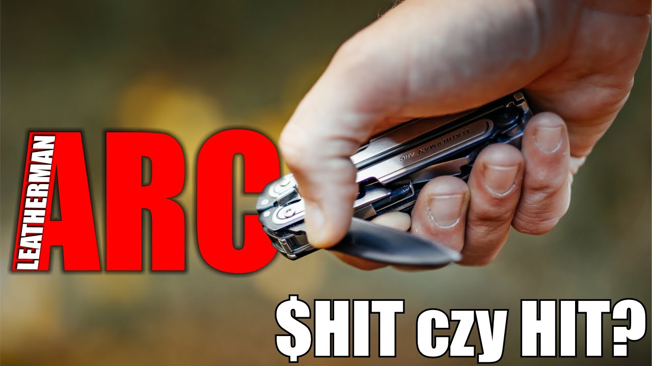 #leatherman #arc: hit czy $hit? #edc #everydaycarry #multitool - YouTube
