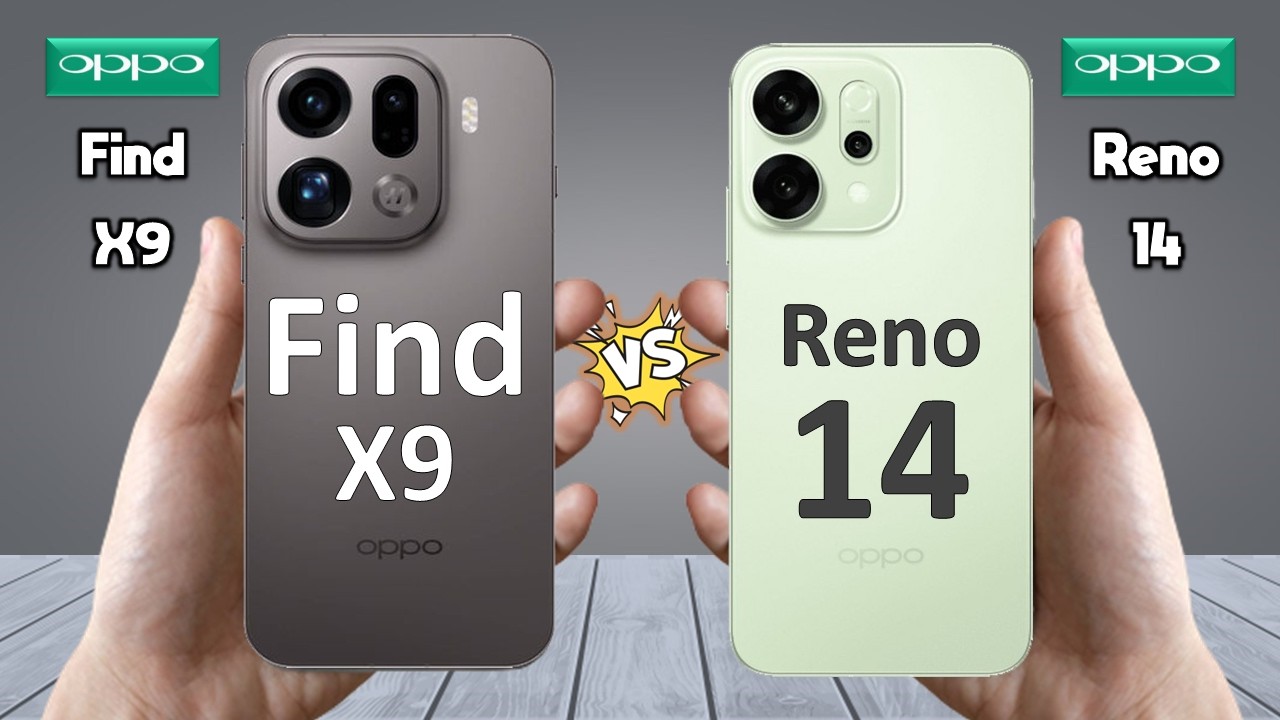 Oppo Find X9 Vs Oppo Reno 14 - Full Comparison 🔥 Which is BEST for You ...