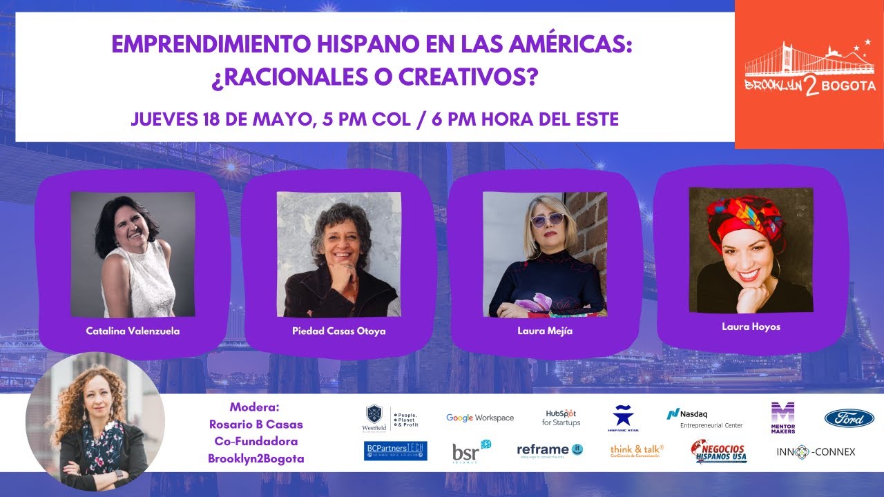 Panel Emprendimiento Hispano en las Américas: ¿Racionales o Creativos ...
