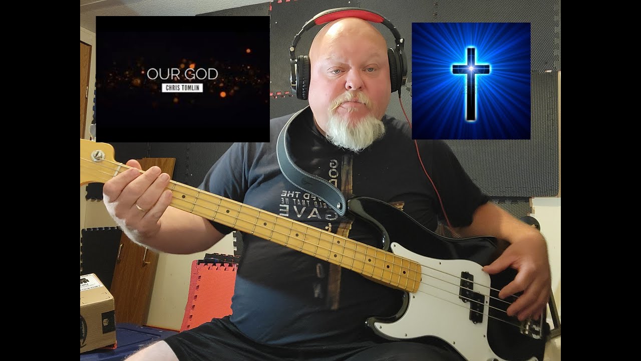 our god chris tomlin bass cover - YouTube