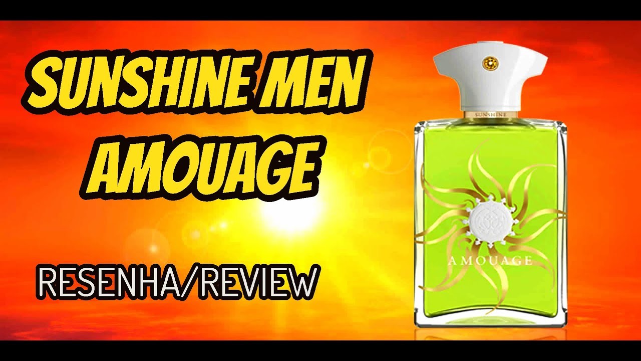 SUNSHINE MAN AMOUAGE RESENHA/ FRAGRANCE REVIEW( subtitle English ...