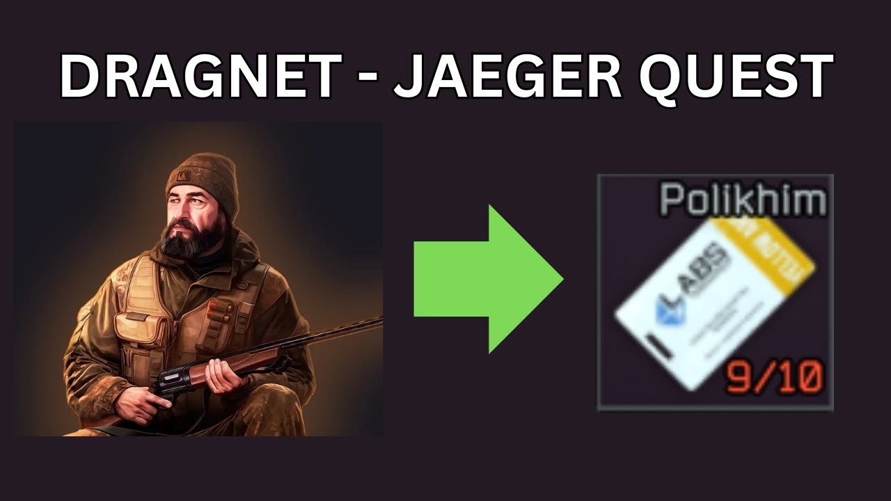 Tarkov Dragnet Jaeger Quest Guide - YouTube