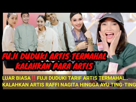 LUAR BIASA‼️FUJI DUDUKI TARIF ENDORS ARTIS TERMAHAL KALAHKAN RAFFI ...