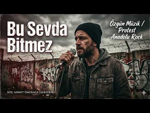 Yürekleri Sızlatacak Protest Ağıt: Bu Sevda Bitmez | Özgün Müzik - TVplas Production