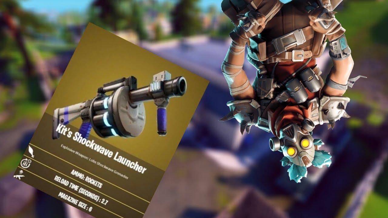 Kits Shockwave Launcher only(Fortnite Season 3) - YouTube