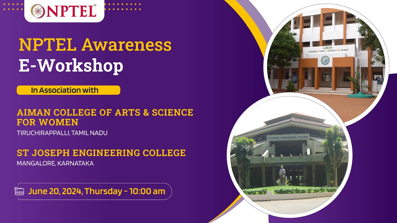 LIVE_NPTEL Awareness E-Workshop: AIMAN College of Arts and Science & St Joseph Engineering ...