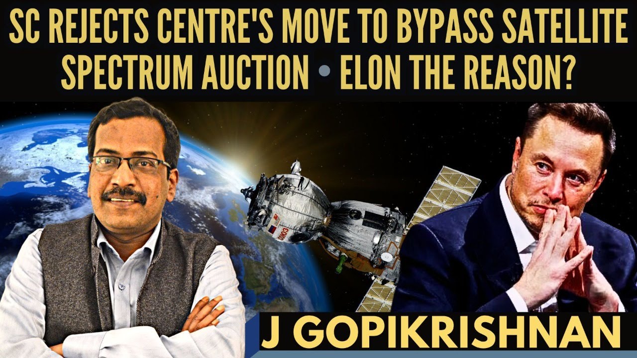SC rejects Centre's move to bypass Satellite Spectrum Auction • Elon ...