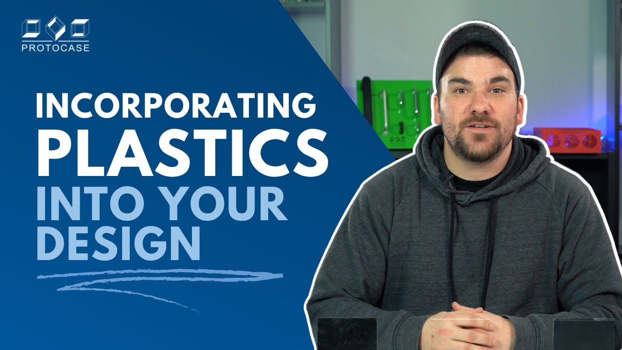 Proto Tech Tip - Incorporating Plastics into Your Design - YouTube