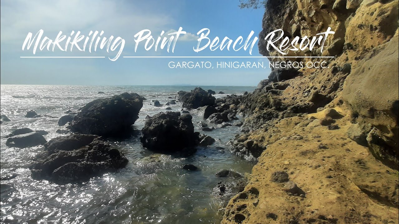 MAKIKILING POINT BEACH RESORT | Gargato, Hinigaran, Negros Occ. - YouTube