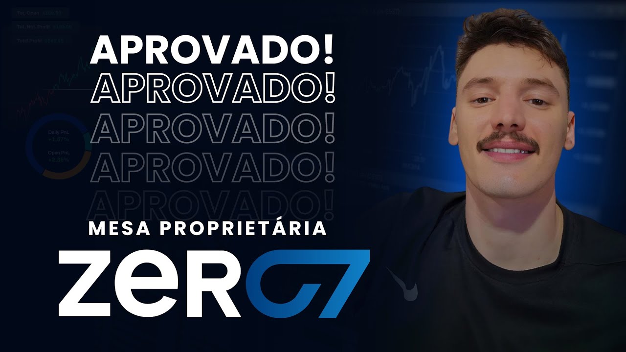 Aprovado - Mesa Proprietária Zero7 - YouTube