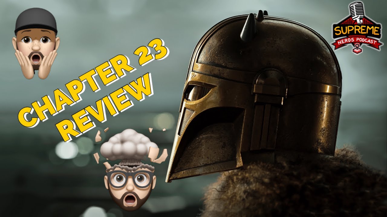 THE MANDALORIAN CHAPTER 23 REVIEW #themandalorian #starwars - YouTube