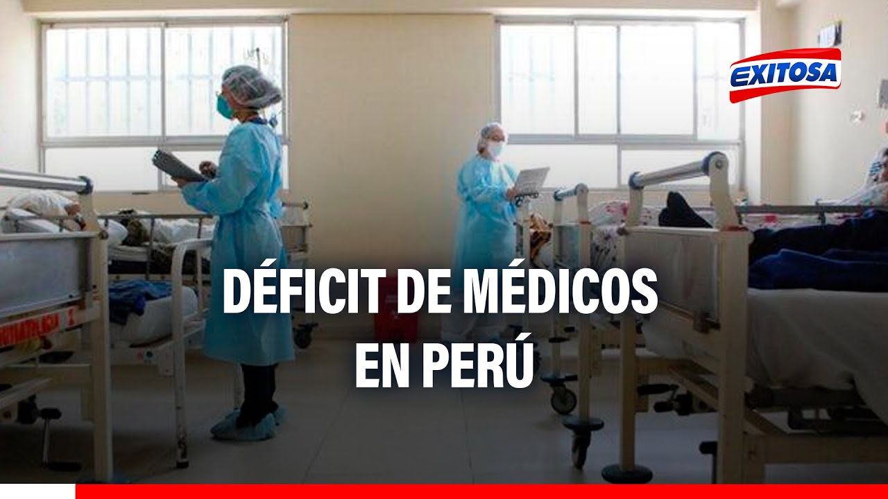 🔴🔵Colegio Médico: "En Perú hay entre 12 a 14 médicos por 100 mil ...