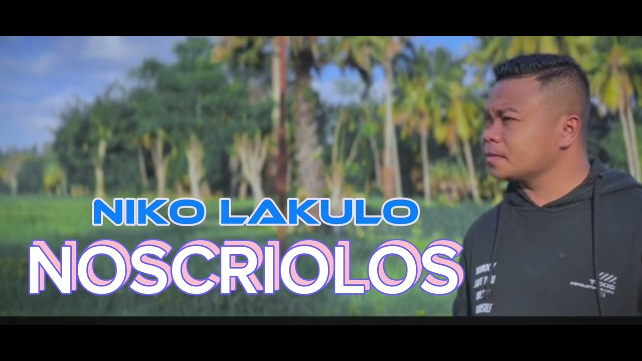 NIKO LAKULO - NOSCRIOLOS | LAGU DANSA TERBARU - YouTube