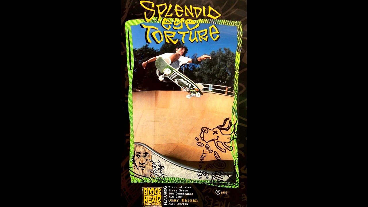 Splendid Eye Torture - Blockhead Skateboards 1989 - YouTube