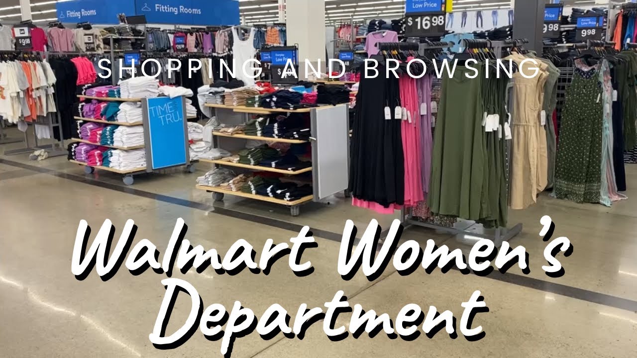 WALMART WOMEN’S CLOTHES SHOP WITH ME * WALMART WOMEN’S CLOTHES * WOMEN ...