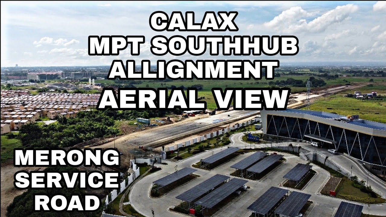 CALAX AERIAL VIEW AT MPTC ALLIGNMENT#CAVITELAGUNAEXPRESSWAY#DPWH# ...