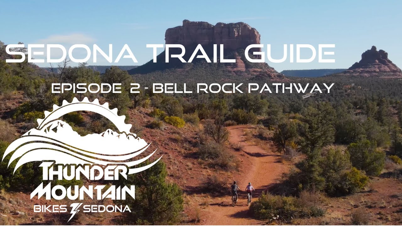 Bell Rock Pathway - Sedona Trail Guide - Sedona , AZ, Thunder Mountain ...
