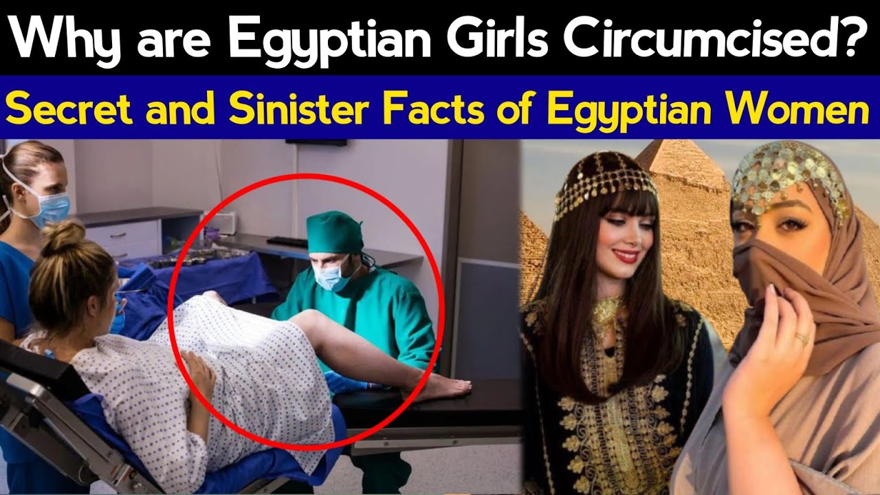 Secret Facts of Egyptian Women | Why are Egyptian Girls Circumcised ...
