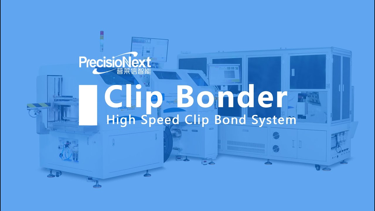 PrecisioNext Clip Bond System for Clip-bond packages (LFPAK & CFP ...