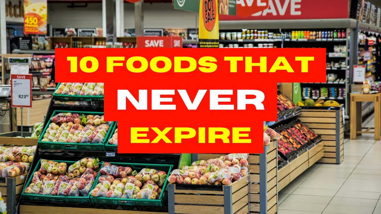 10 Foods To STOCKPILE That NEVER EXPIRE - YouTube