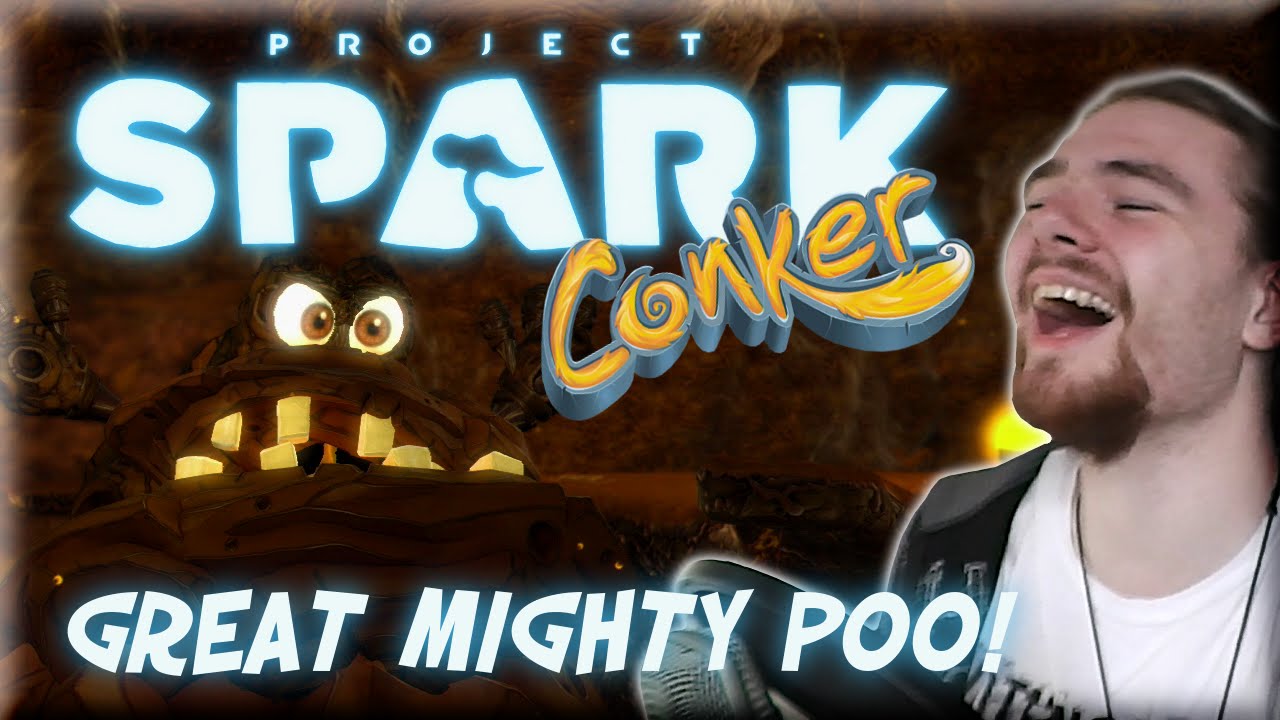 THE GREAT MIGHTY POO IN PROJECT SPARK! - Conker Community Creations ...