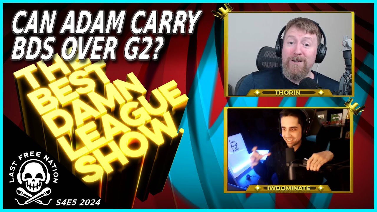 Can Adam CARRY BDS over G2? / KC's MASSIVE MISTAKE - The Best Damn ...
