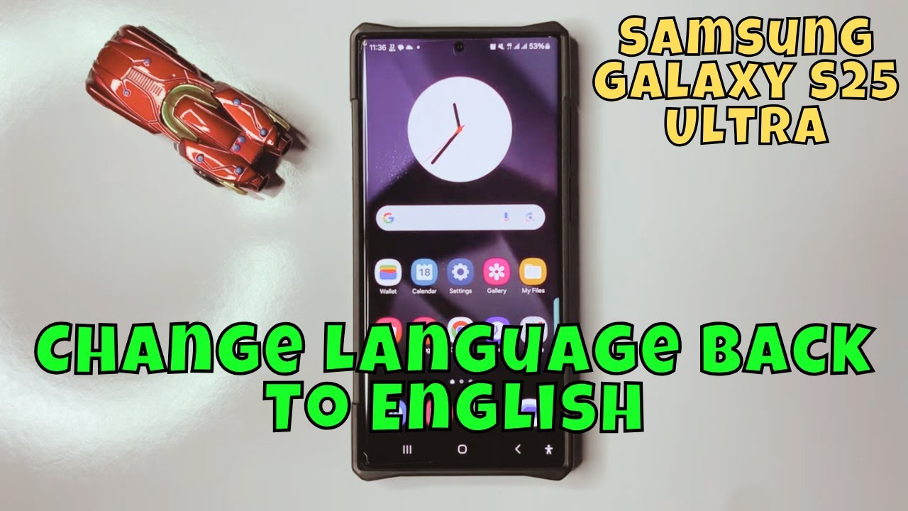 How To Change Language Back To English On Samsung Galaxy S25 Ultra # ...